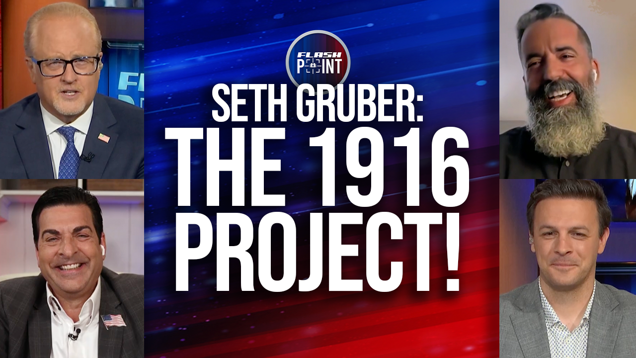 FlashPoint: The 1916 Project w/ Seth Gruber (July 30th 2024) - FlashPoint